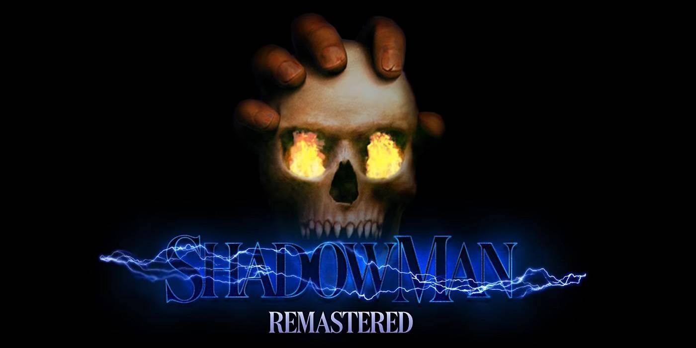 Shadow Man Remaster Trailer Revealed