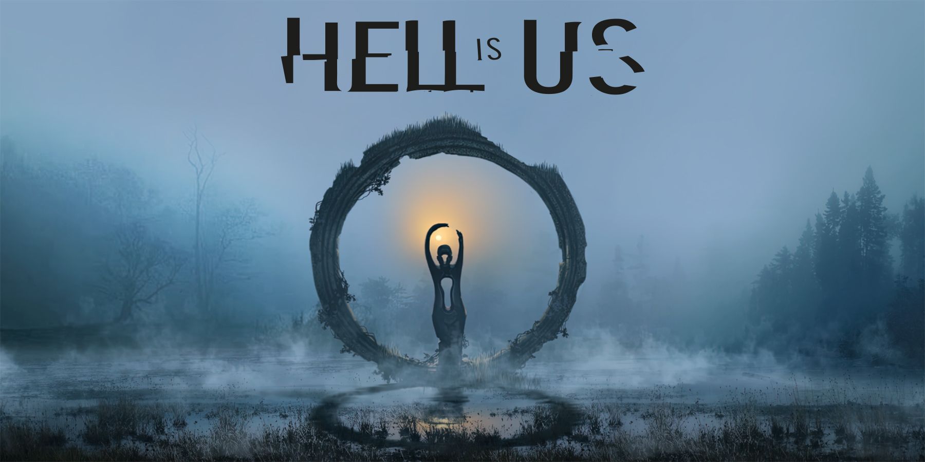 Hell is Us Release Date Confirmed