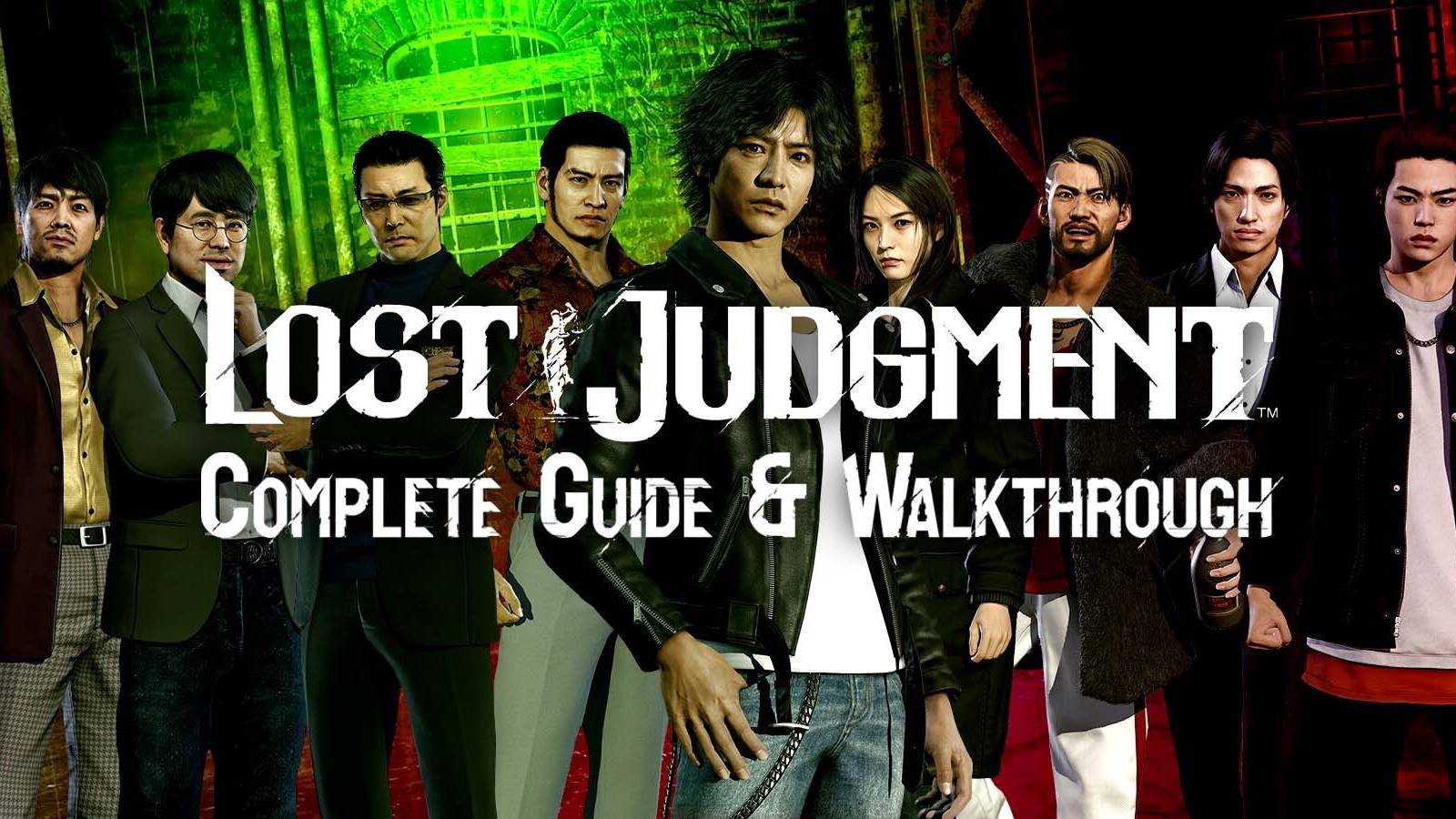 Lost Judgment: Complete Guide & Walkthrough