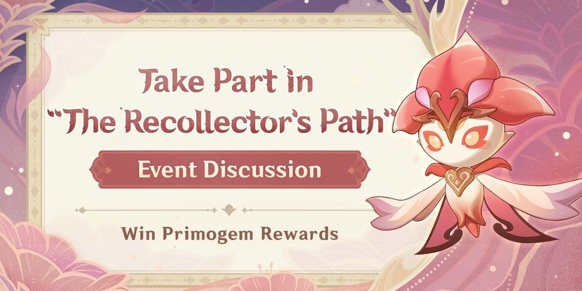 Genshin Impact: The Recollector's Path Event Guide