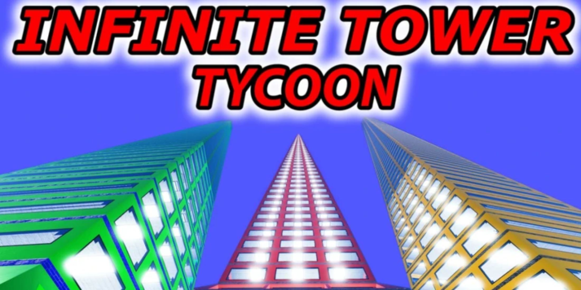 Roblox: Infinite Tower Tycoon Codes