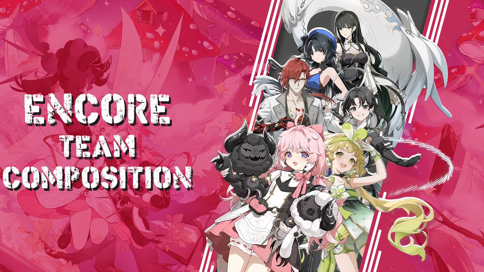 Encore Team Comp – Wuthering Waves