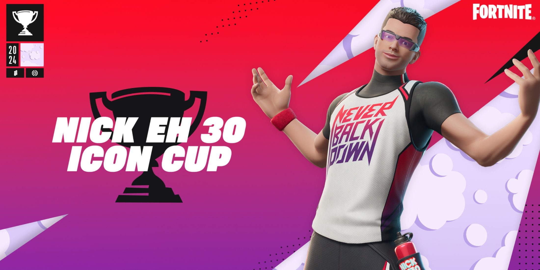 Fortnite: Nick Eh 30 Cup Guide (Get Nick Eh 30 Skin Early)