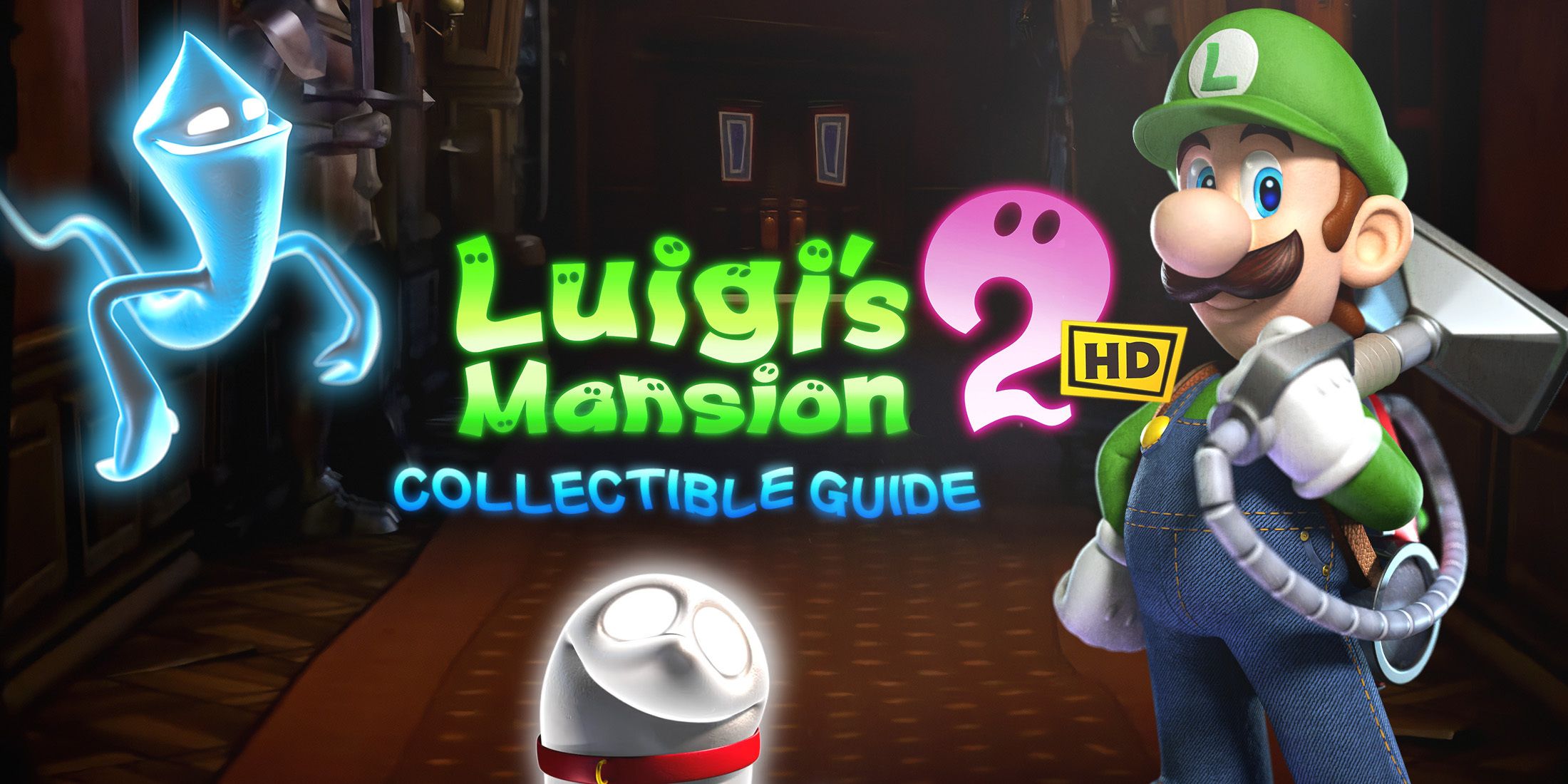 Luigi's Mansion 2 HD: Treacherous Mansion Boo Locations - ValoSettings.com