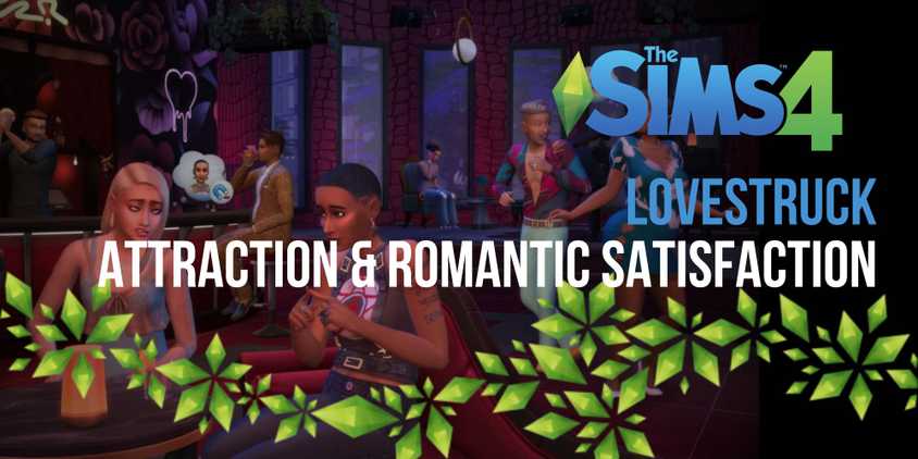 The Sims 4: Lovestruck Complete Guide