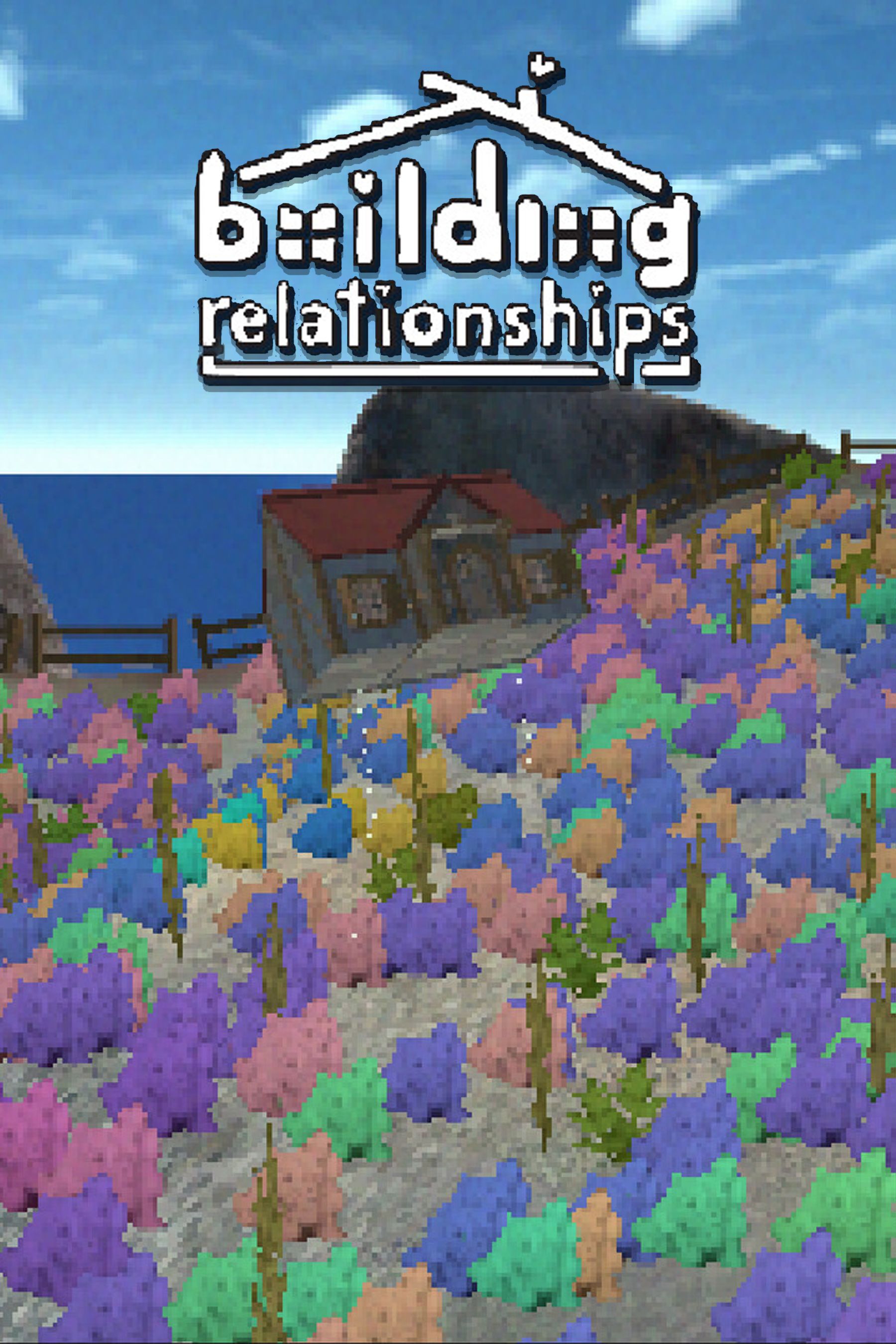 Building Relationships News, Trailer, Guides, and More