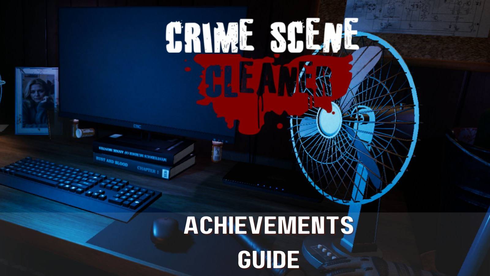 How to Unlock Every Achievement in Crime Scene Cleaner