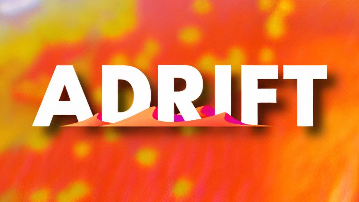 Adrift News, Trailer, Guides, and More