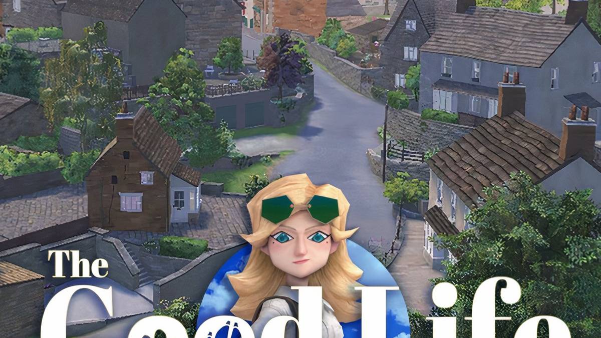 The Good Life News, Trailer, Guides, and More