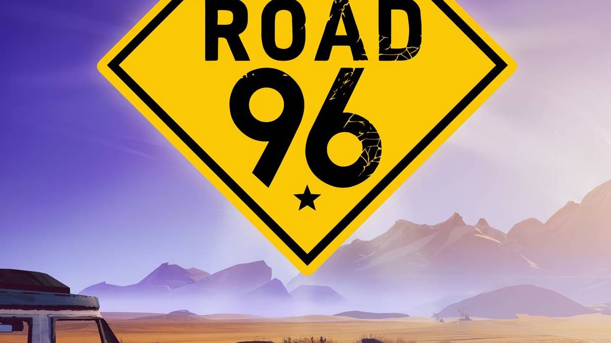 Road 96 - Guides | GameRant
