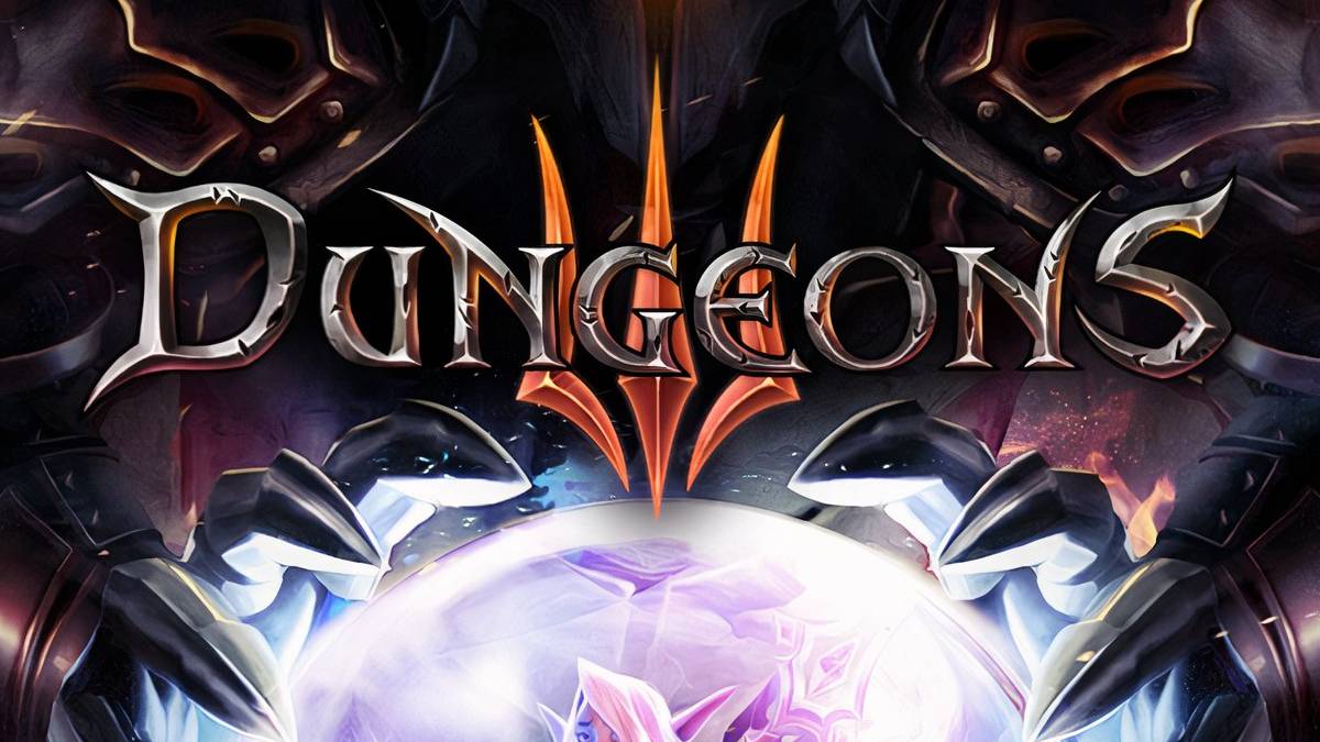 Dungeons 3 News, Trailer, Guides, and More