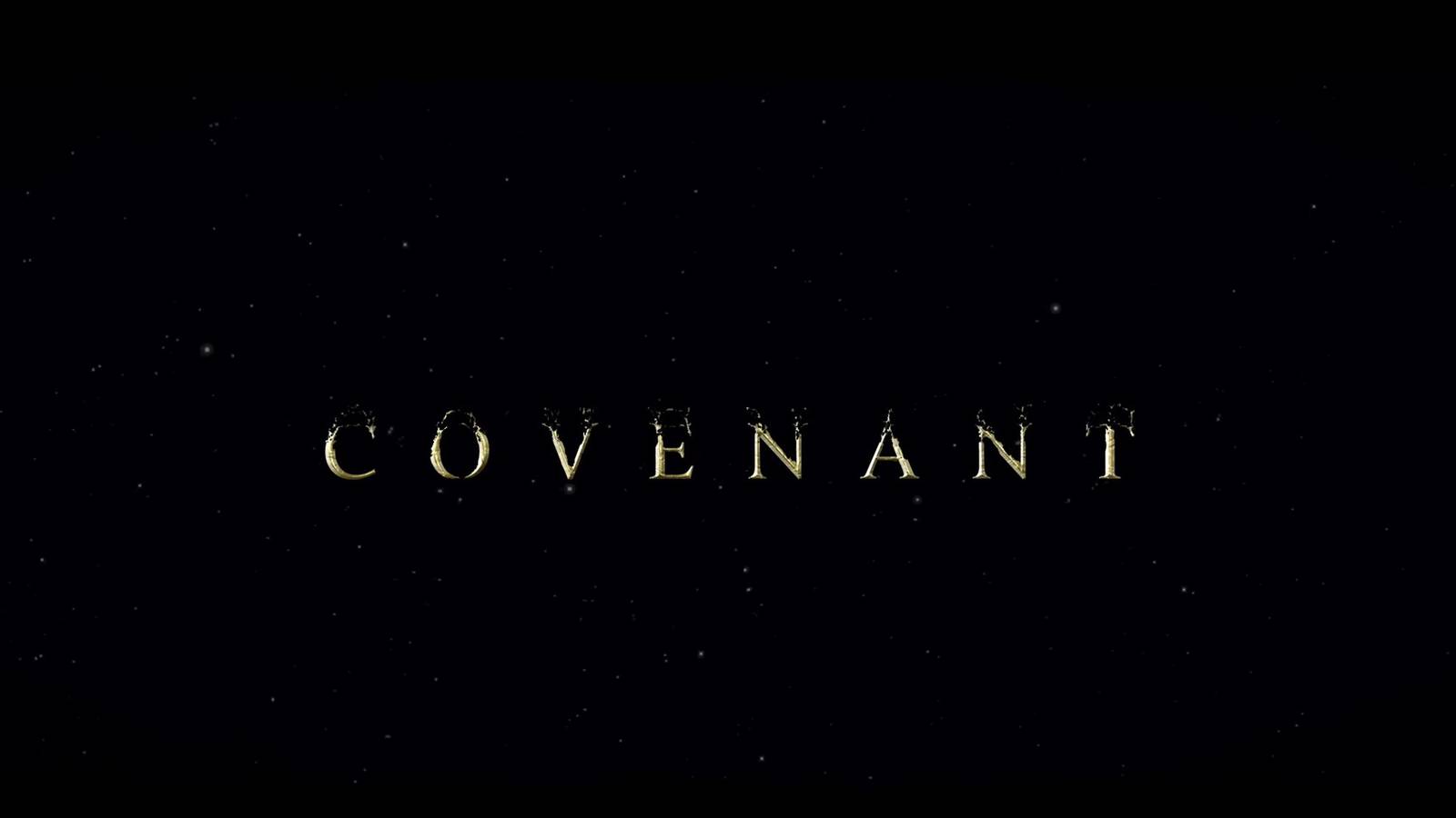 Covenant - Official Reveal Trailer