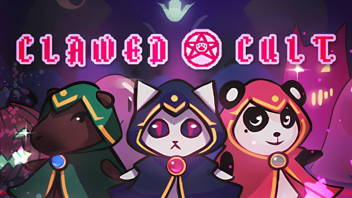 Clawed Cult News, Trailer, Guides, and More