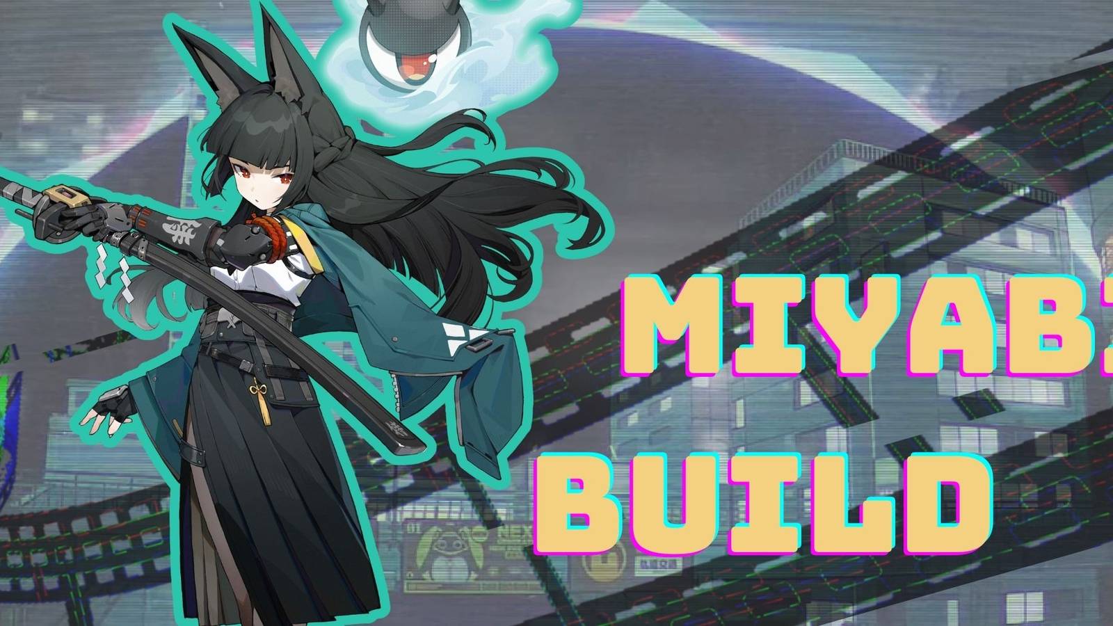 Zenless Zone Zero: Miyabi Build Guide
