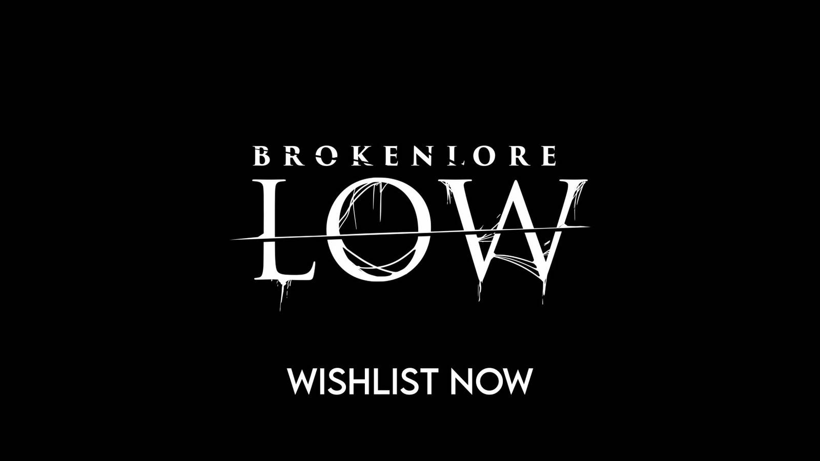 BrokenLore: LOW - Official Teaser Trailer