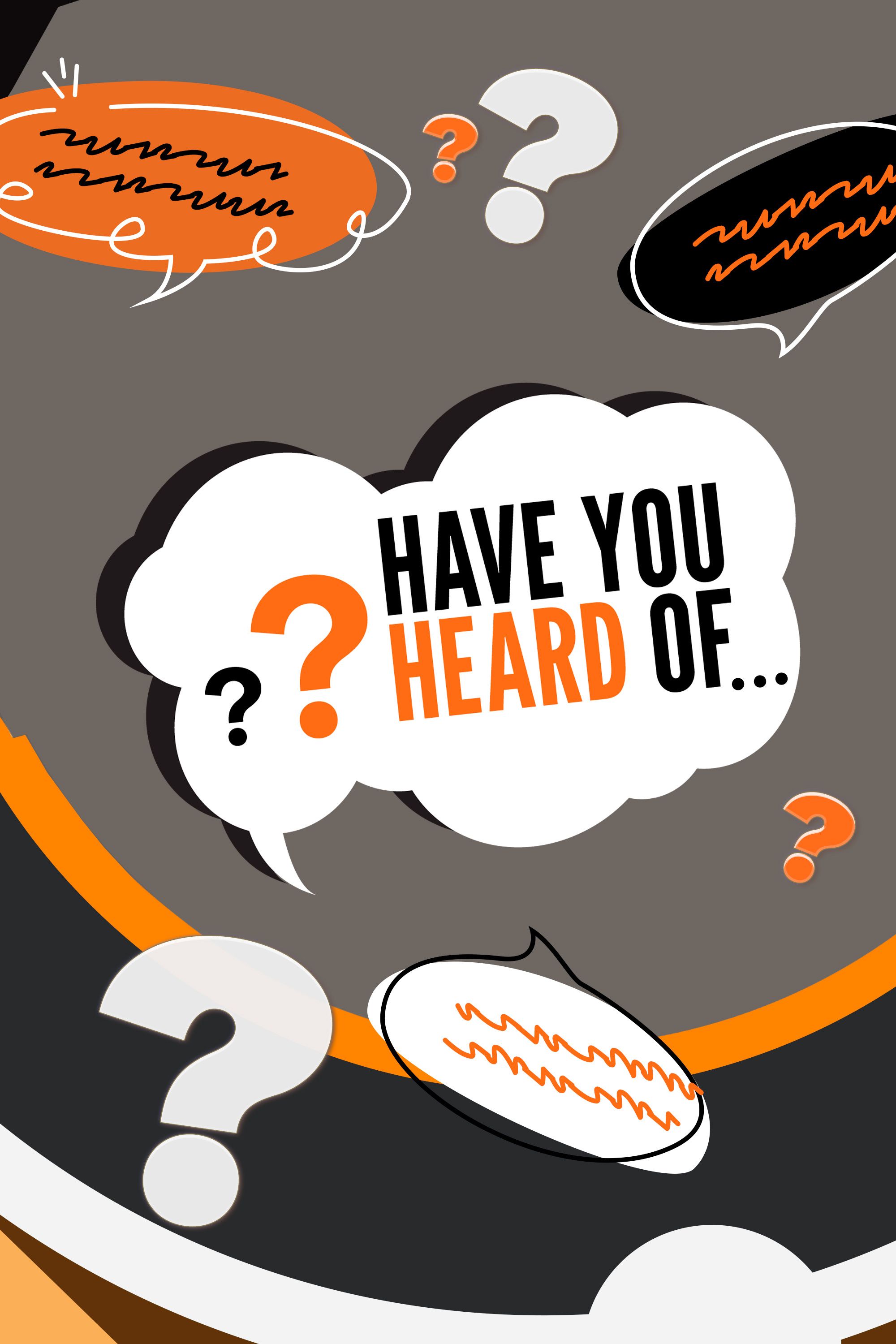 Have You Heard Of...? | Game Rant