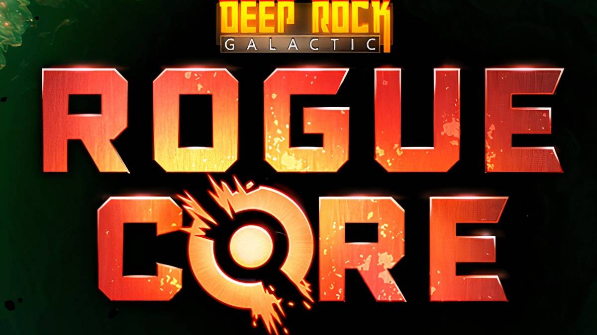 Deep Rock Galactic: Rogue Core News, Trailer, Guides, and More