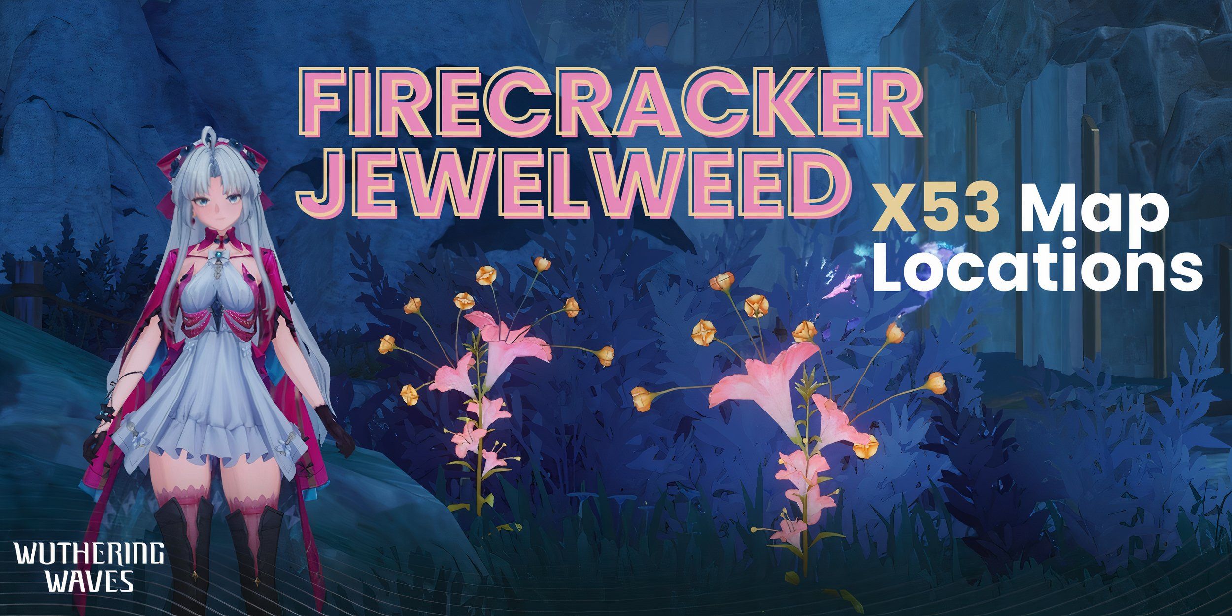 All Firecracker Jewelweed Locations in Wuthering Waves