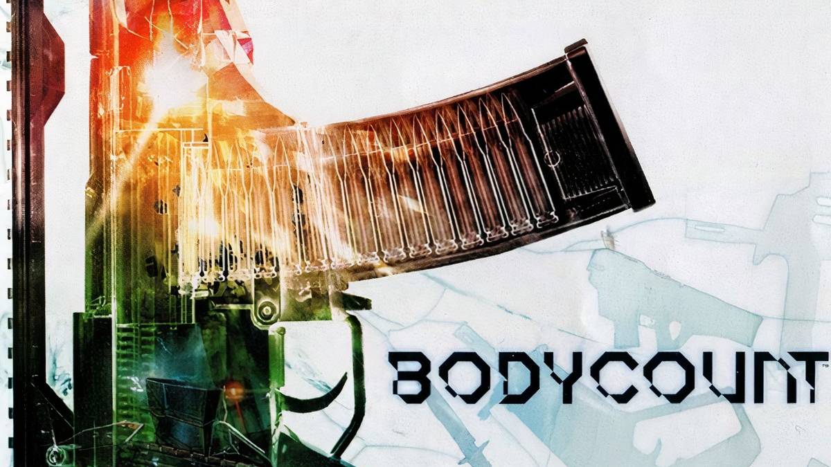Bodycount News, Trailer, Guides, and More