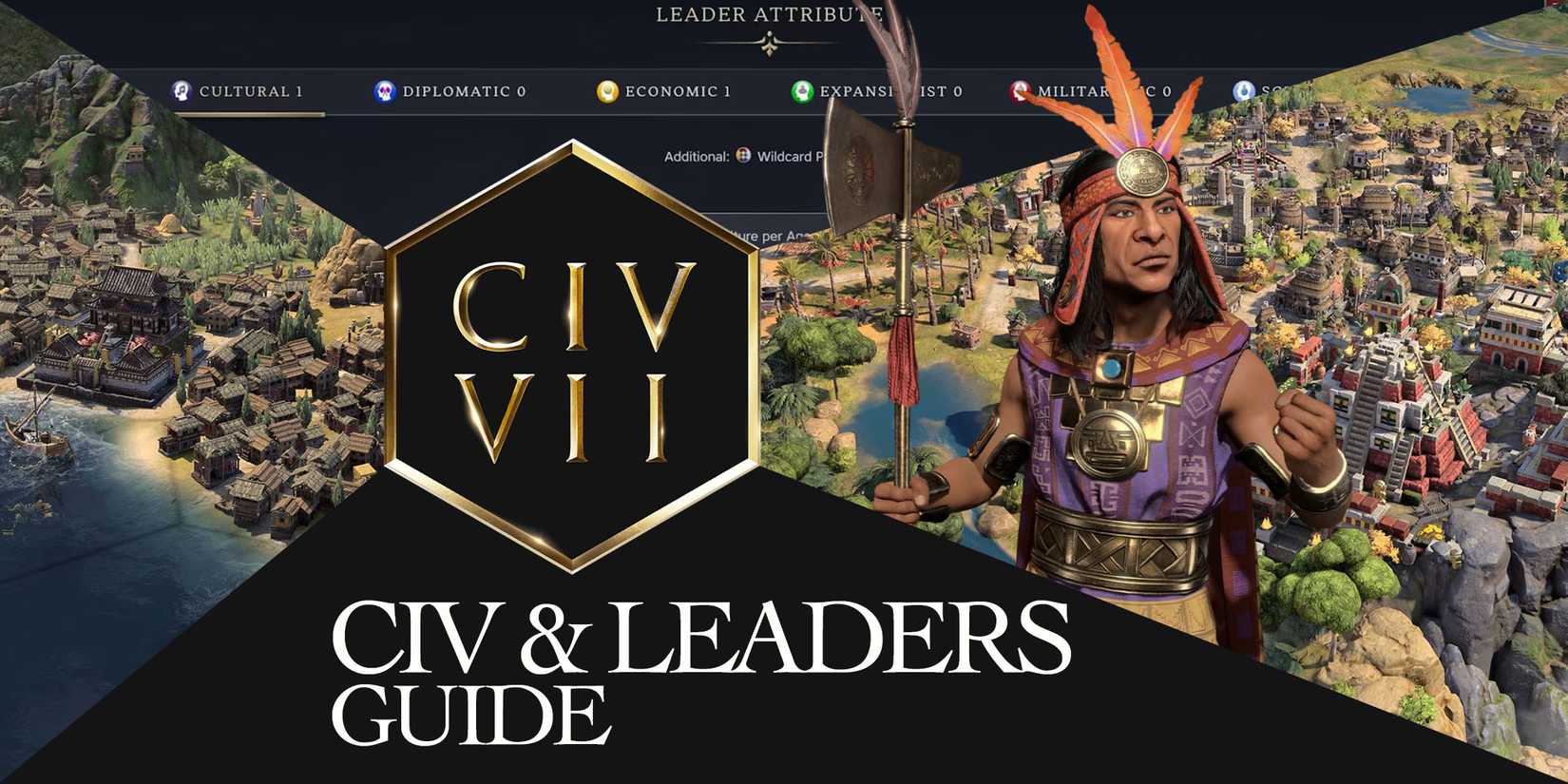 All Guides, Legacy Paths, and Lists for Civilization 7