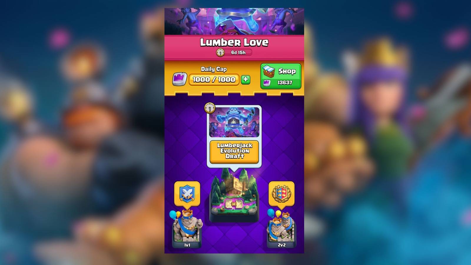 Clash Royale: Lumberjack Evolution Draft Event Guide