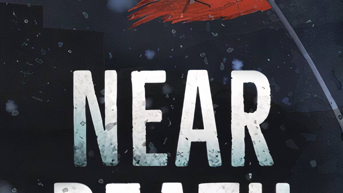 Near Death News, Trailer, Guides, and More