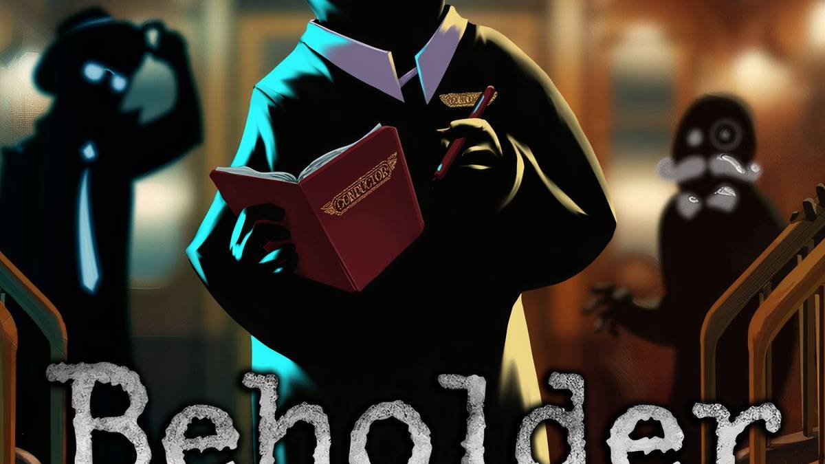 Beholder: Conductor News, Trailer, Guides, and More