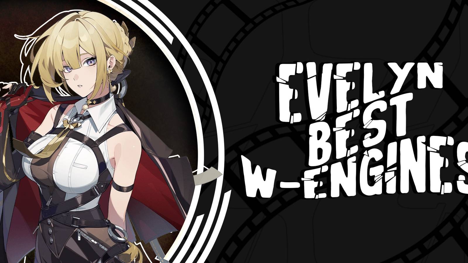 Best Evelyn Weapons In ZZZ - Zenless Zone Zero