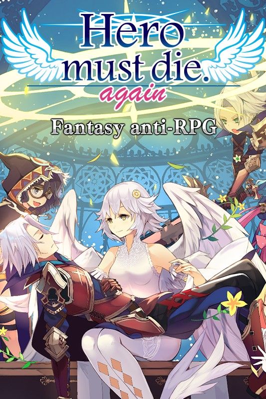 Hero Must Die. Again News, Trailer, Guides, and More