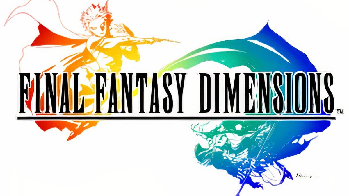 Final Fantasy Dimensions News, Trailer, Guides, and More