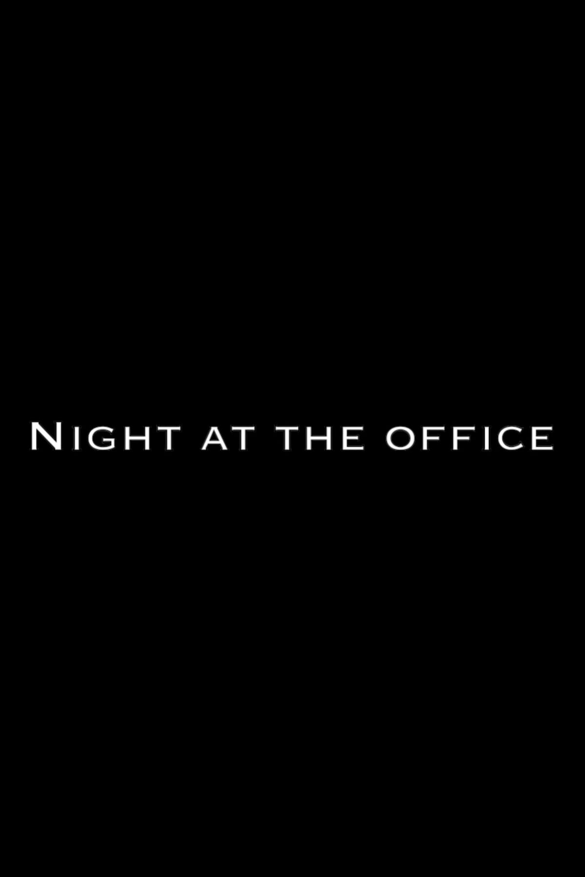 Night at the Office News, Trailer, Guides, and More