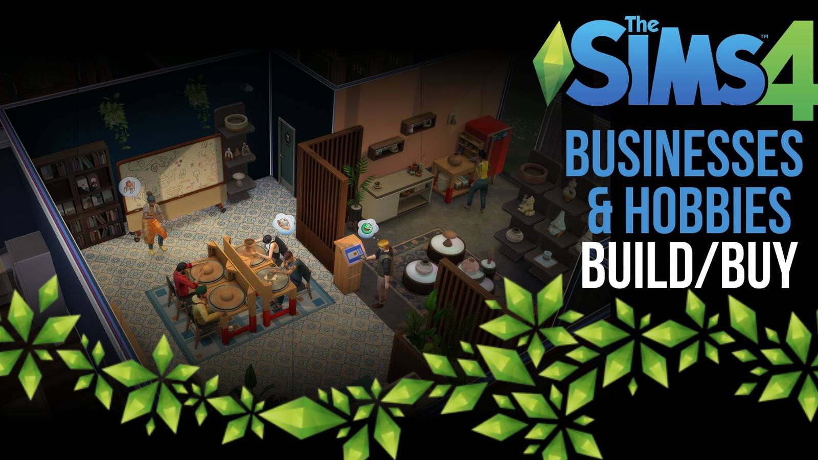 The Sims 4 Businesses & Hobbies Build Mode Guide