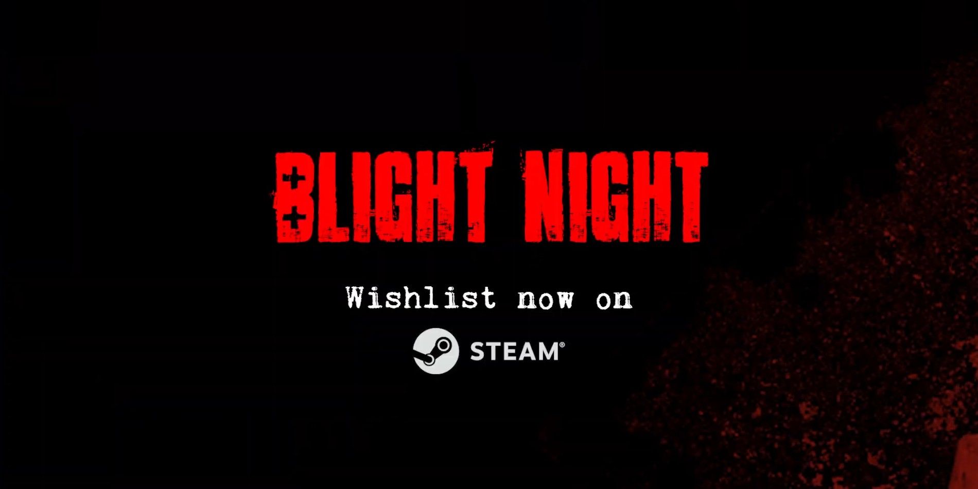 Blight Night - Official Gameplay Trailer