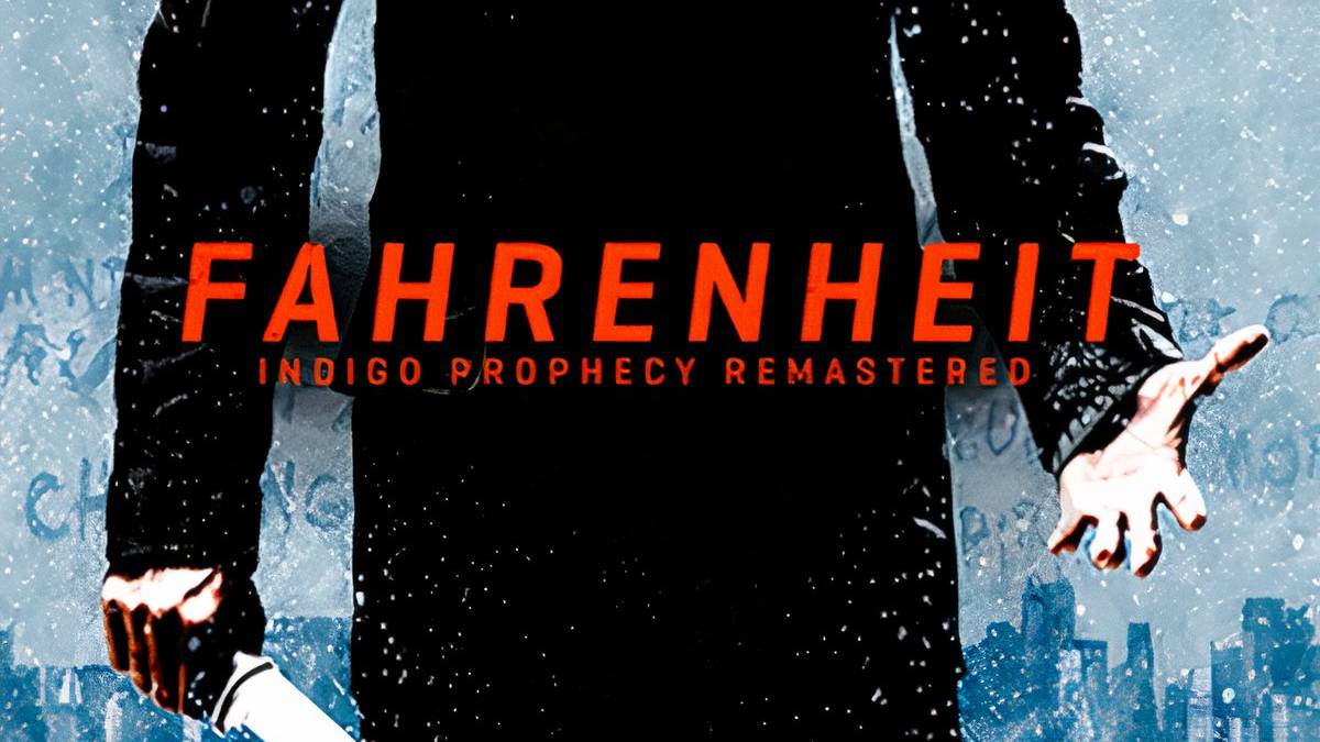 Fahrenheit: Indigo Prophecy Remastered News, Trailer, Guides, and More