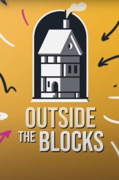 Outside the Blocks News, Trailer, Guides, and More