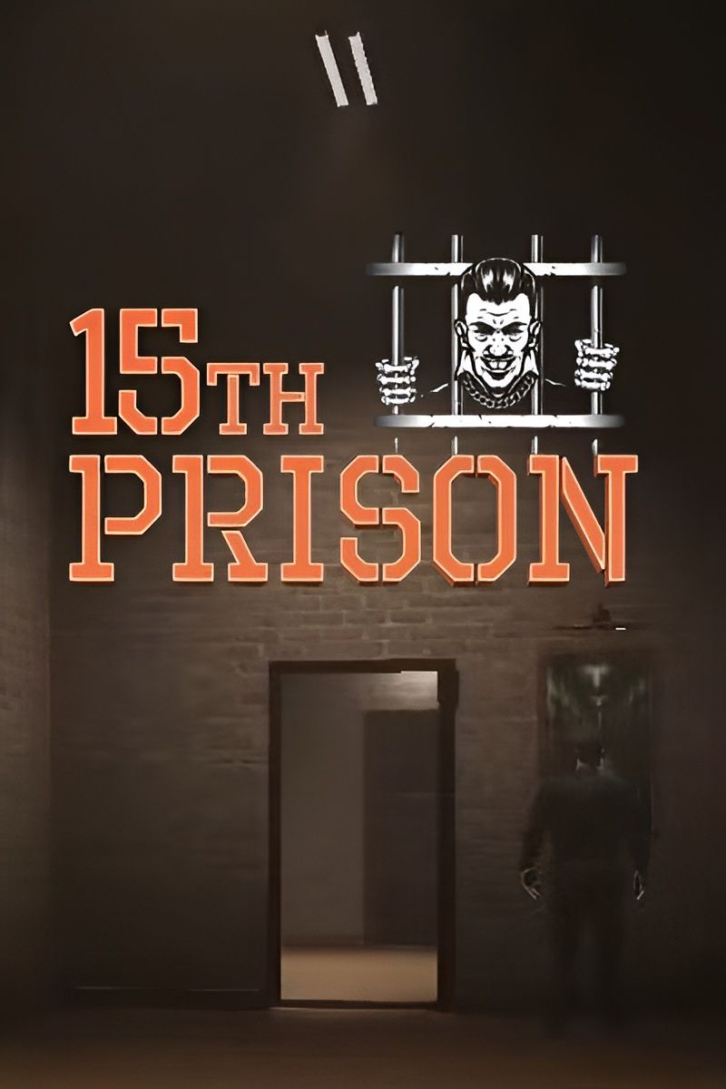 15th Prison News, Trailer, Guides, and More