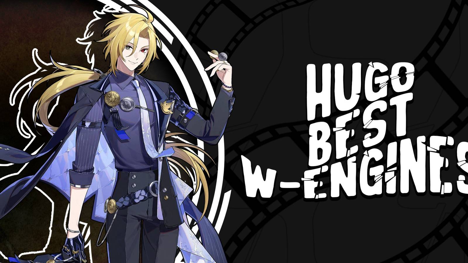 Hugo Best Weapons (W-Engines) In ZZZ - Zenless Zone Zero