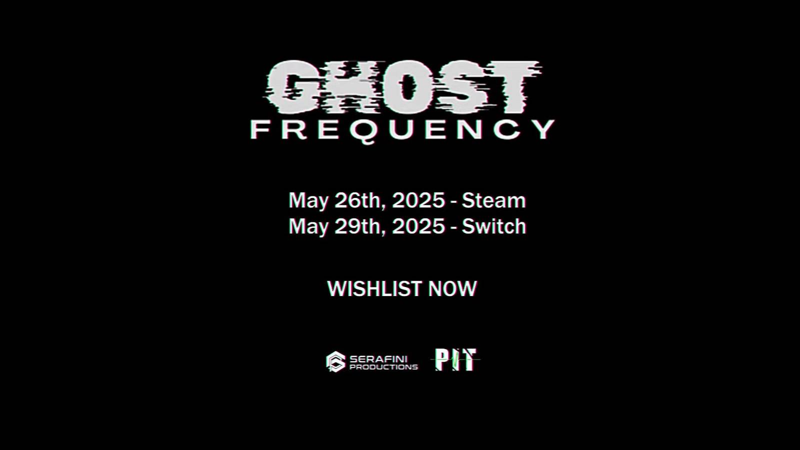 Ghost Frequency - Official Release Date Announcement Trailer