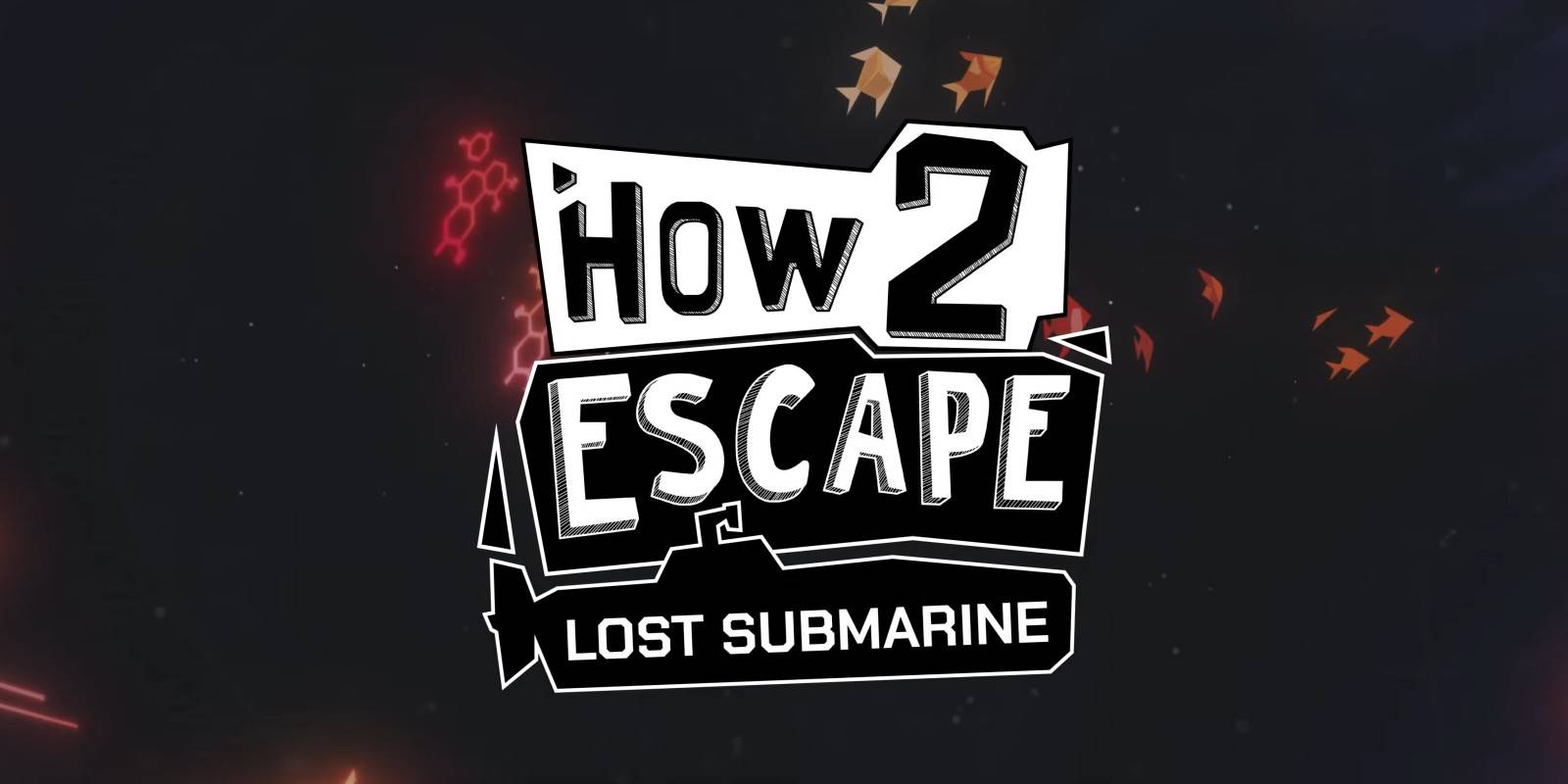 How 2 Escape: Lost Submarine - Official Release Date Trailer