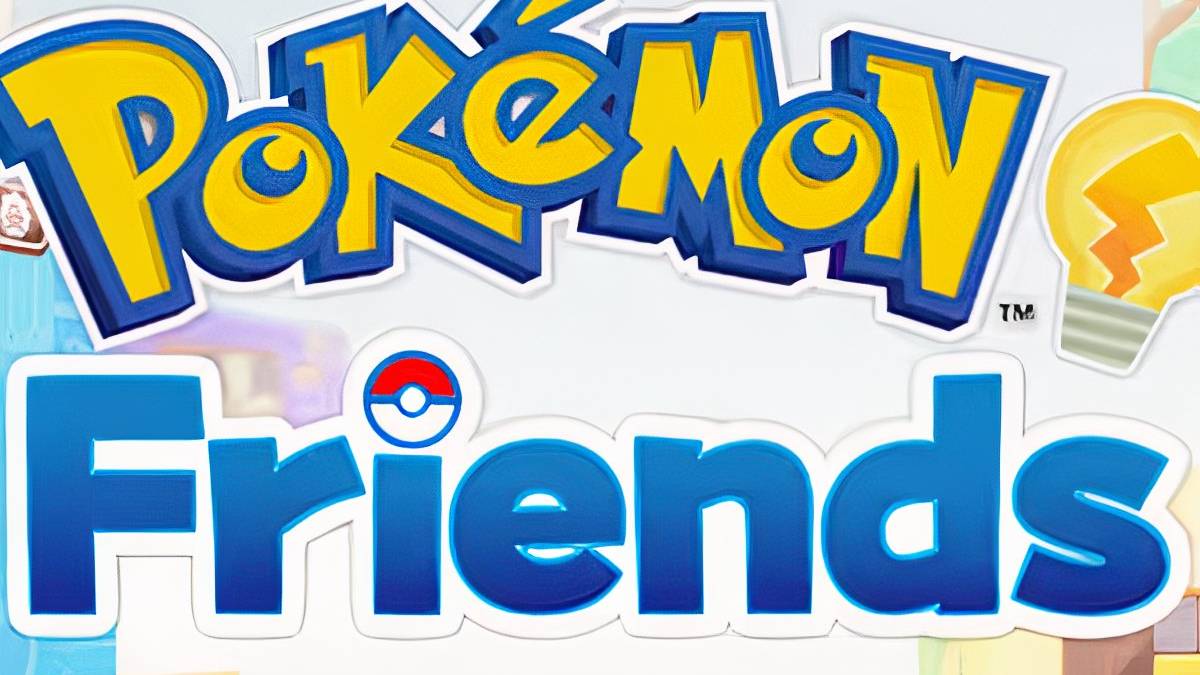 Pokemon Friends News, Trailer, Guides, and More