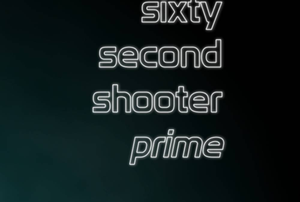 Sixty Second Shooter Prime News, Trailer, Guides, and More