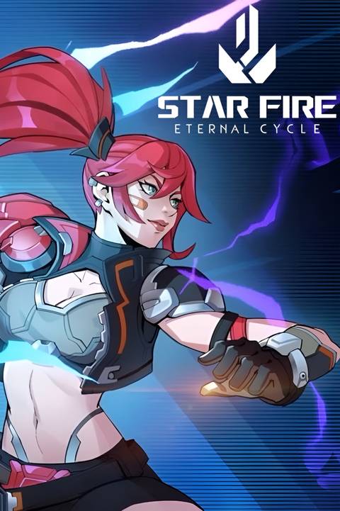 Star Fire: Eternal Cycle News, Trailer, Guides, and More