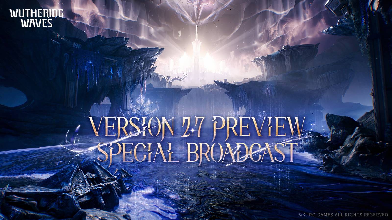 Wuthering Waves 2.7 Livestream Time