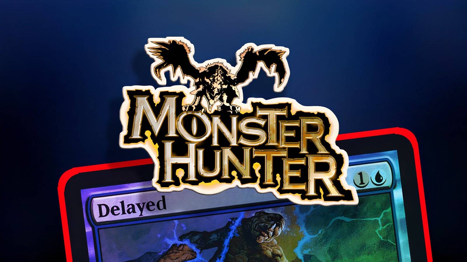 WotC Shockingly Delays Monster Hunter Superdrop After Overwhelming Fan ...