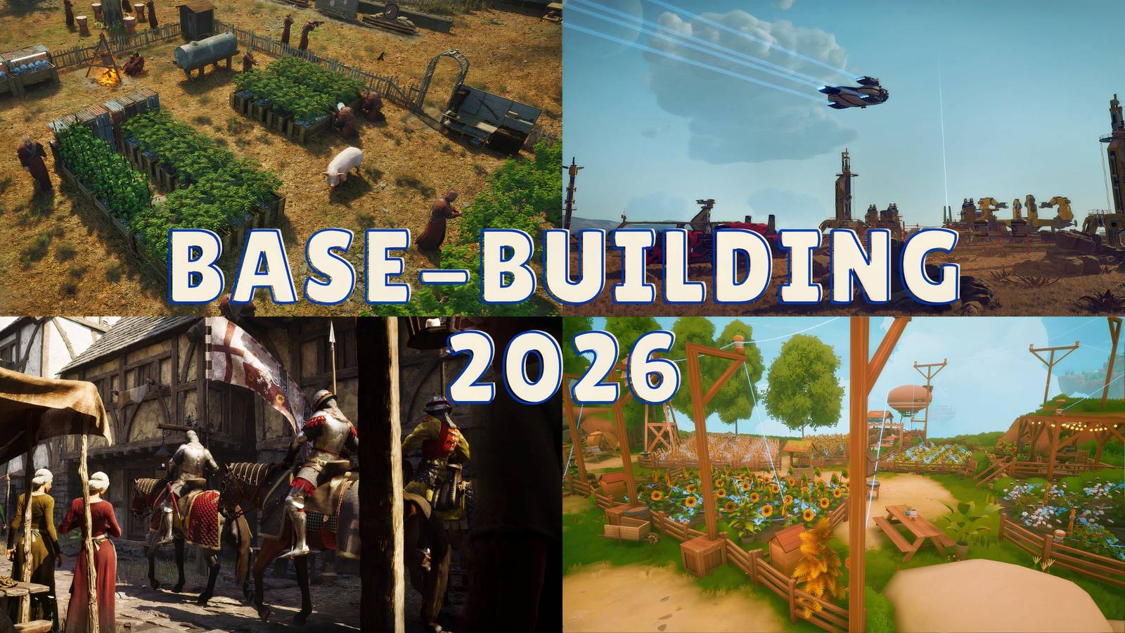 The 8 Most Anticipated Base-Building Games 0f 2026