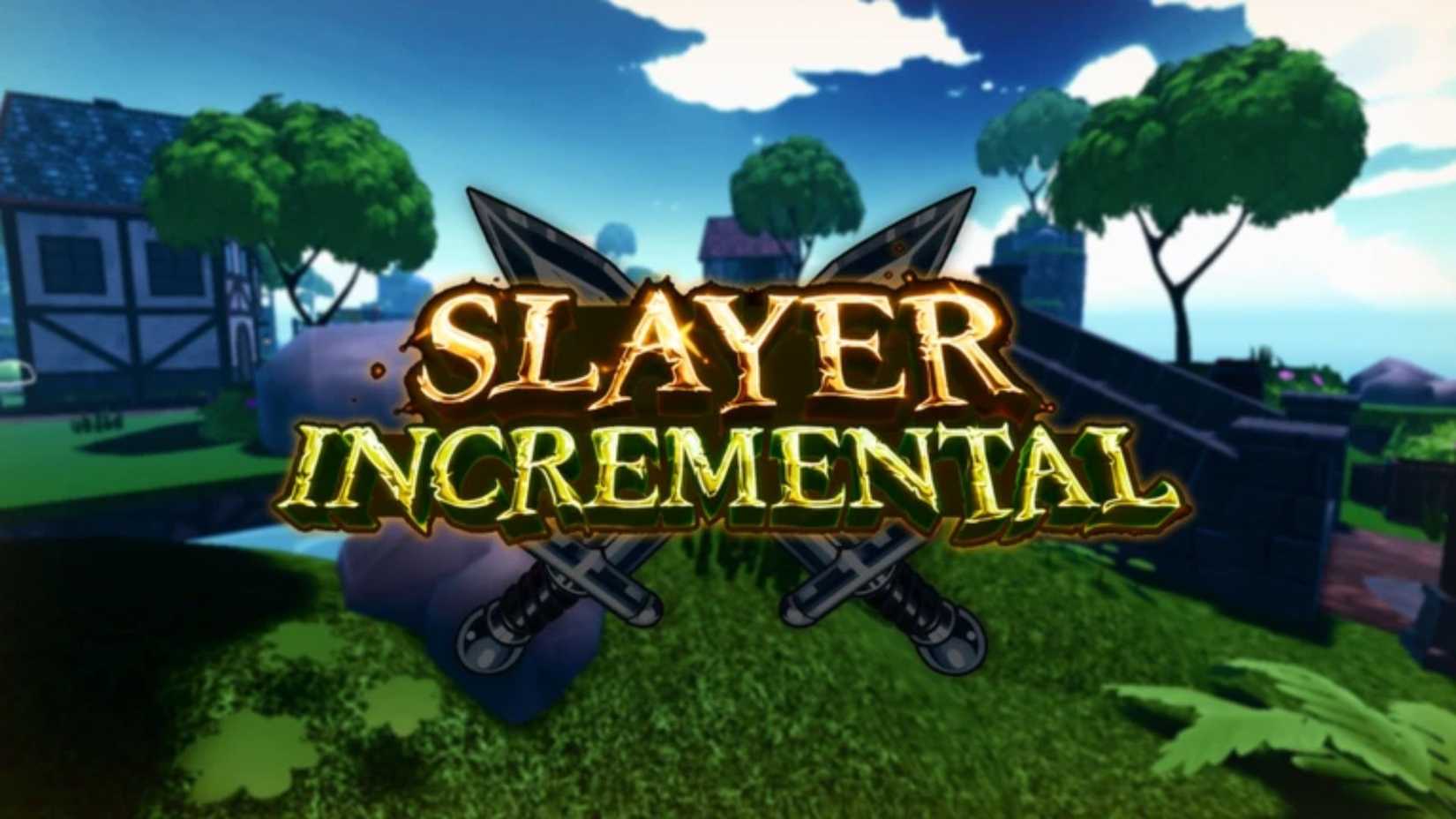 Slayer Incremental Codes