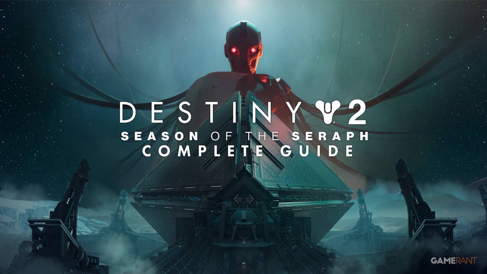 Destiny 2 Season of the Seraph: Complete Guide and Walkthrough