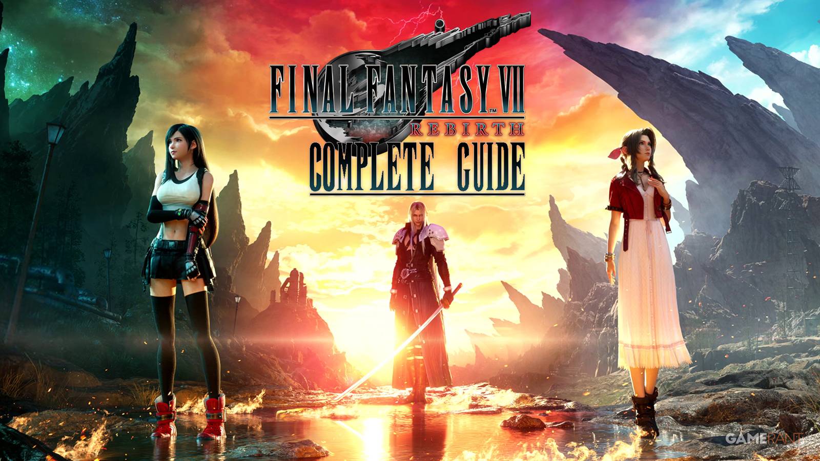 A Complete Guide to Final Fantasy VII Rebirth