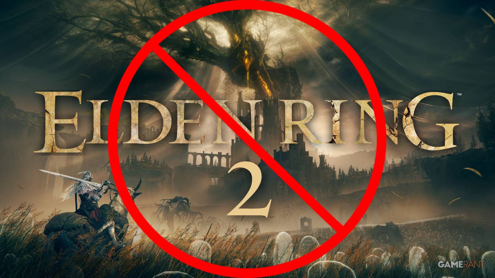 No Elden Ring 2 May Be The Nail in The Coffin For FromSoftware Sequels