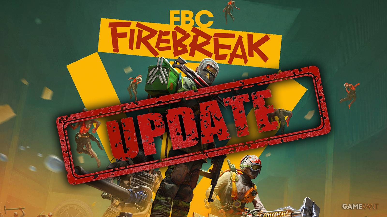 FBC: Firebreak's First Update Is a Great First Step